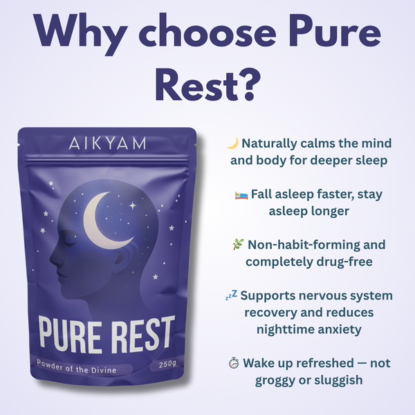 Aikyam Pure Rest | 250g | 30 Servings – The Apex Human